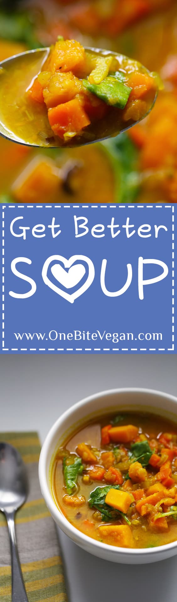 Get Better Soup | One Bite Vegan